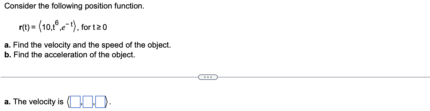 Solved Consider the following position function. | Chegg.com