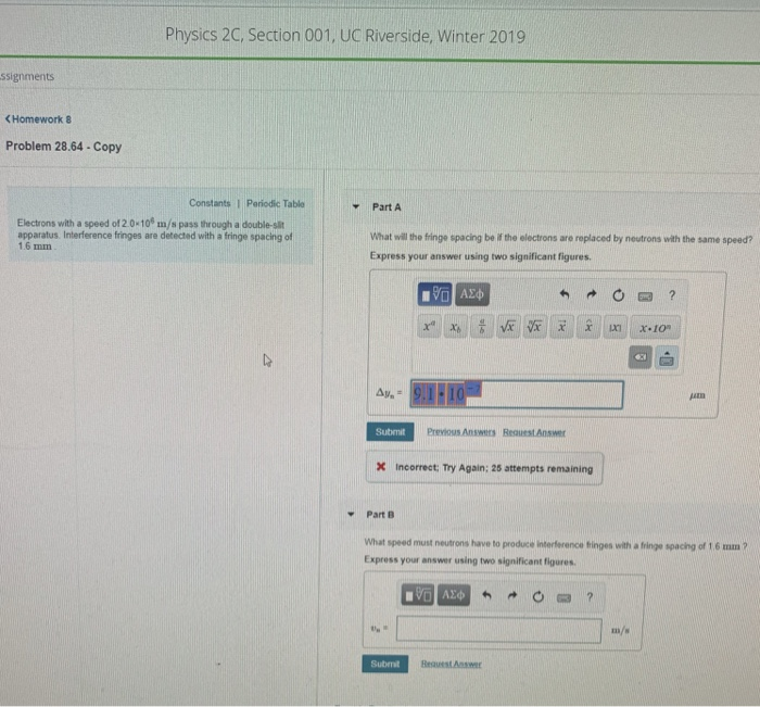 Solved Physics 2C, Section 001, UC Riverside, Winter 2019 | Chegg.com