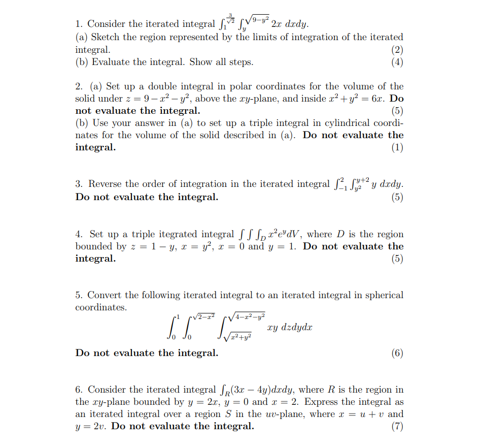 Solved 1. Consider the iterated integral ₁ √³-² 2x dxdy. | Chegg.com