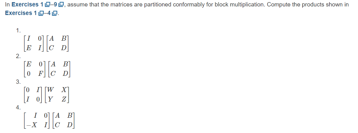 Solved In Exercises 1 므-9 므, assume that the matrices are | Chegg.com