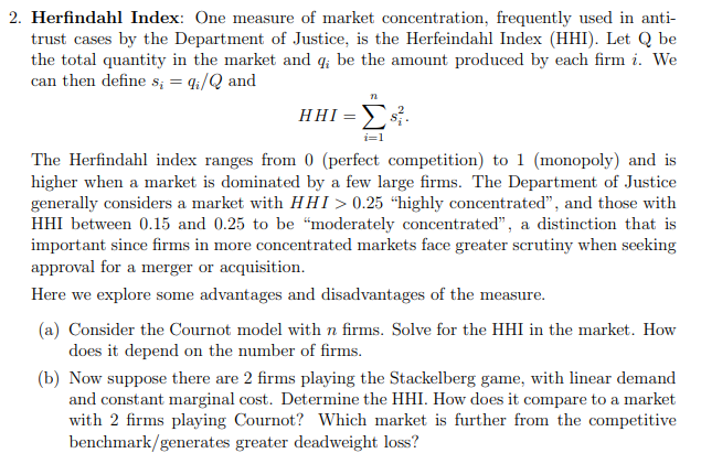 2. Herfindahl Index: One measure of market | Chegg.com