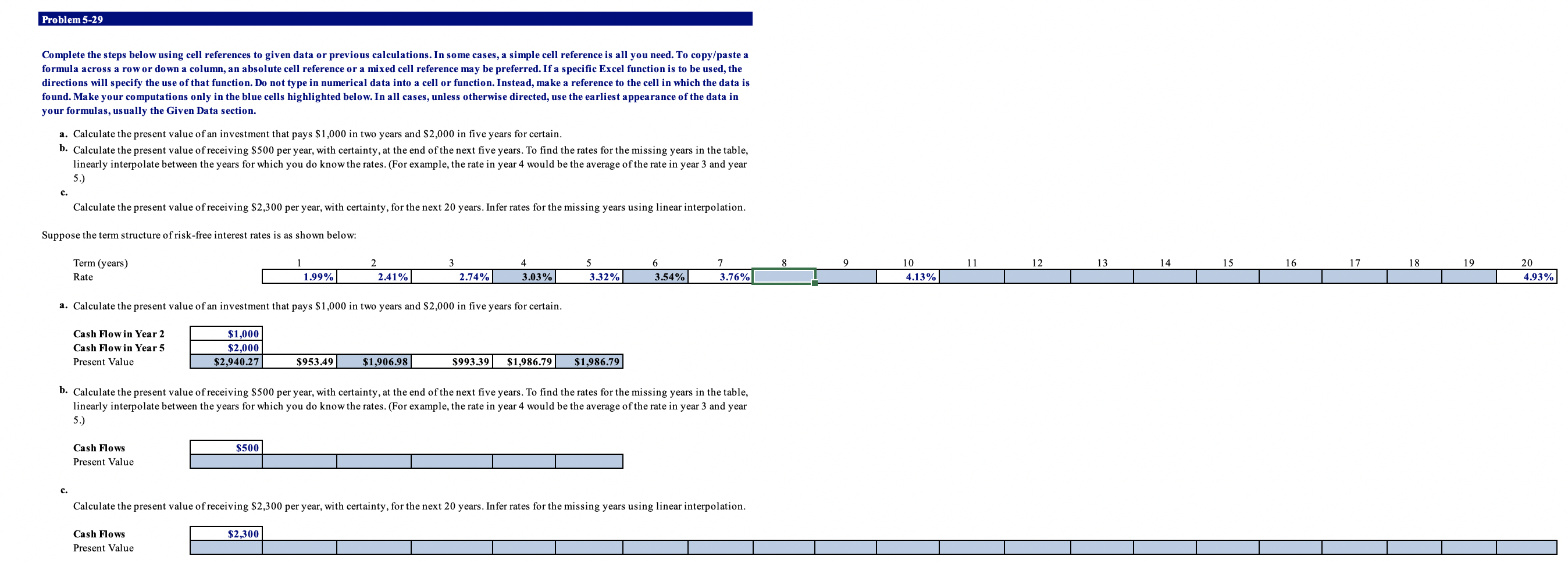 Problem 5 29 Complete The Steps Below Using Cell Chegg