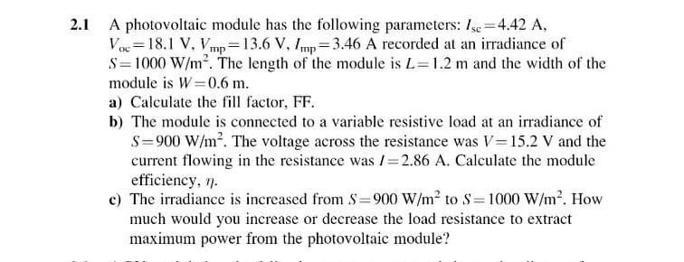 Solved A photovoltaic module has the following parameters: | Chegg.com