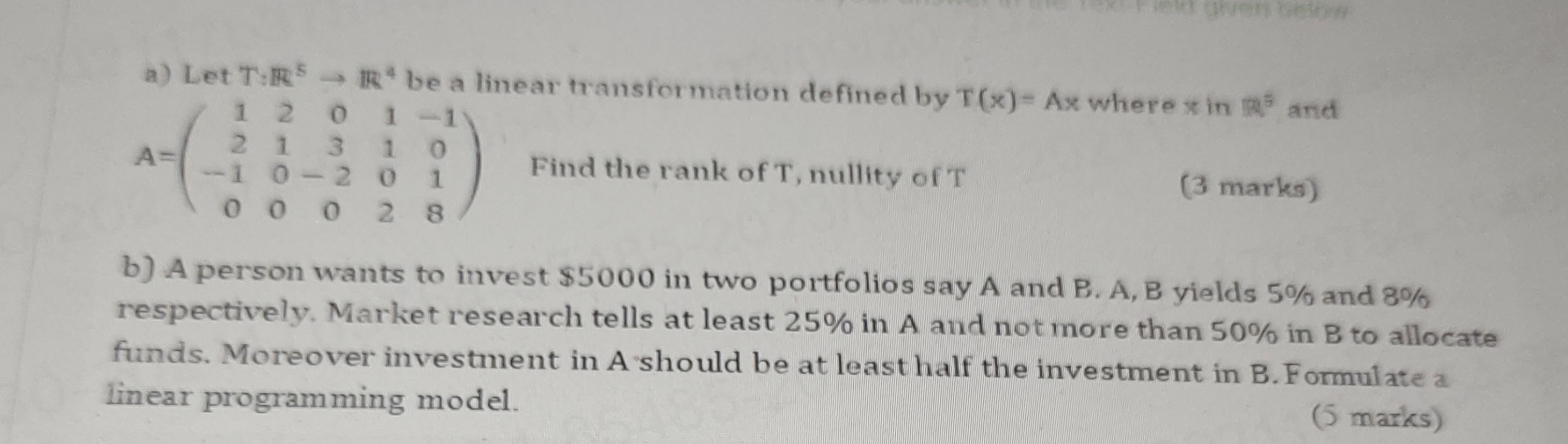Solved a) Let T:R5→R4 be a linear transformation defined by | Chegg.com