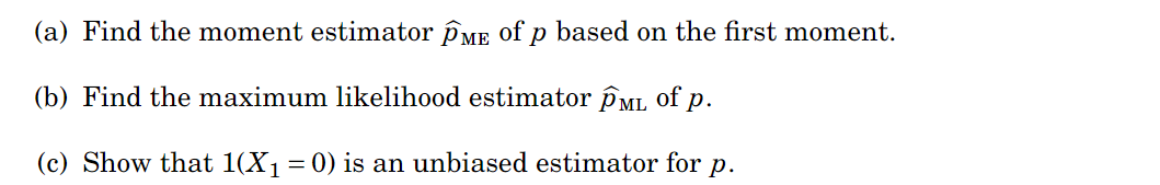 Solved 2. Let {Xi}i=1n be a random sample from Geo(p), where | Chegg.com