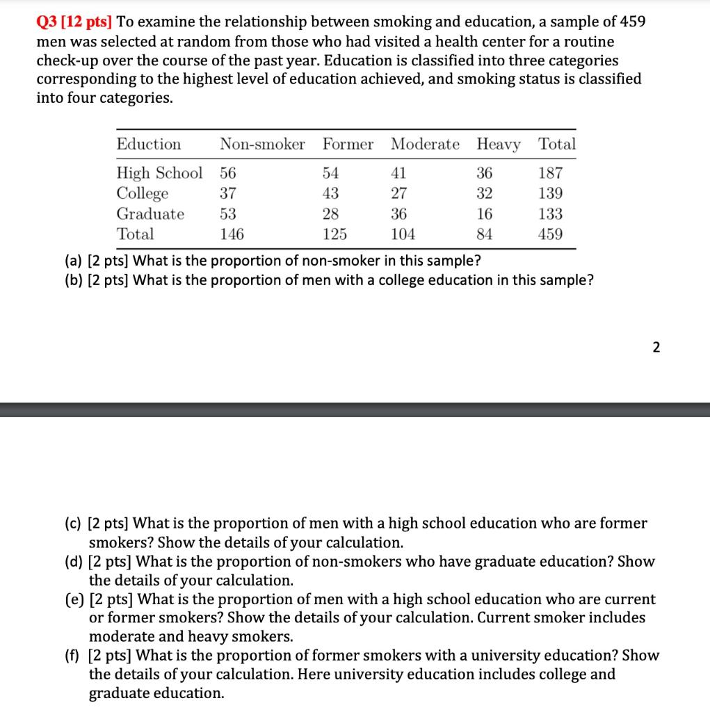 Solved Q3 [12 pts] To examine the relationship between | Chegg.com