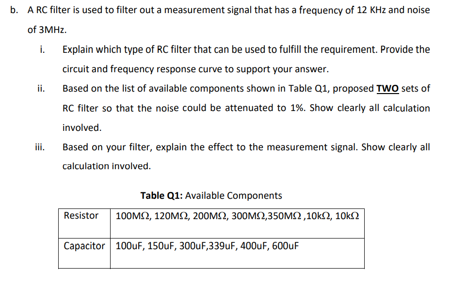 Solved b. A RC filter is used to filter out a measurement | Chegg.com
