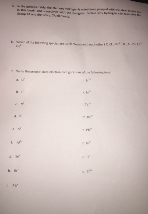 Solved 5. In the periodic table, the element hydrogen is | Chegg.com