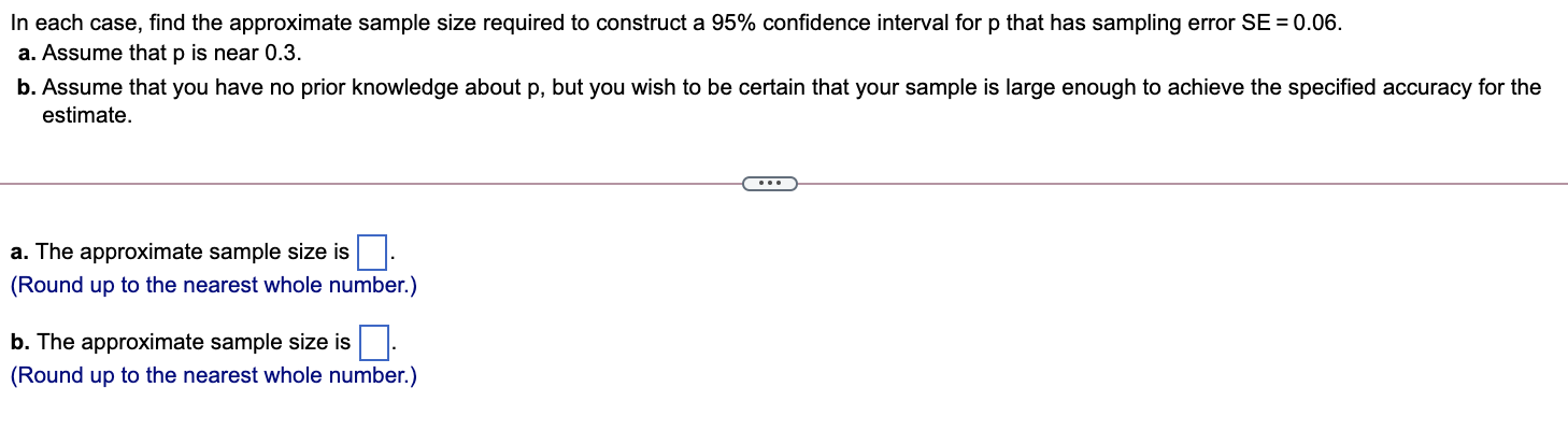 Solved In each case, find the approximate sample size | Chegg.com