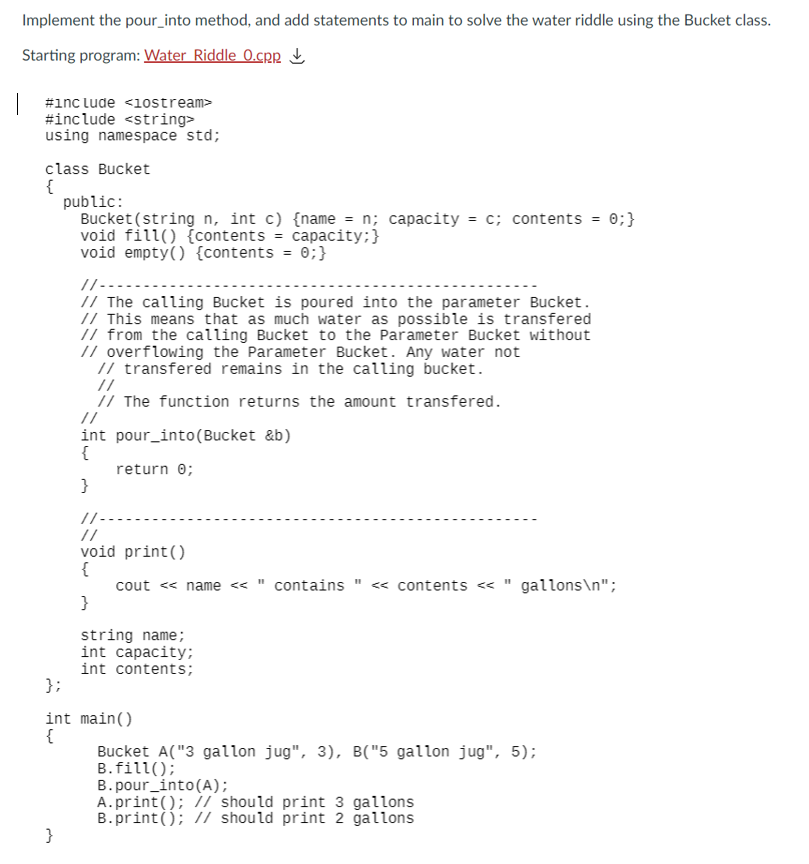 Solved Implement the pour_into method, and add statements to | Chegg.com