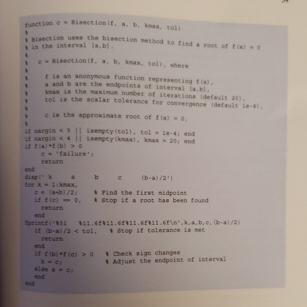 Solved Matlab Modify The User Defined Function Bisection So