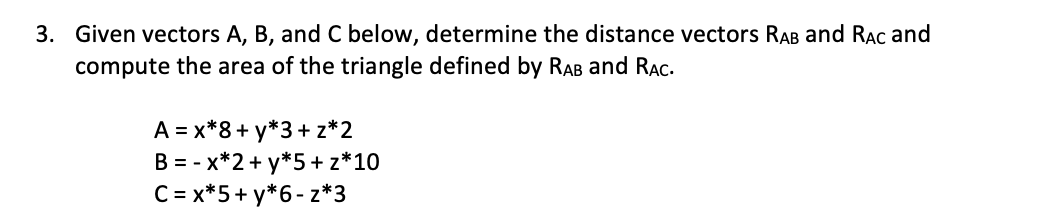 3. Given vectors A, B, and C below, determine the | Chegg.com