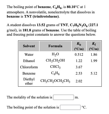 Solved The boiling point of benzene, CH, is 80.10°C at 1 | Chegg.com