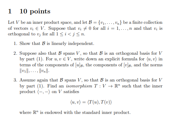 Solved 1 10 points Let V be an inner product space, and let | Chegg.com