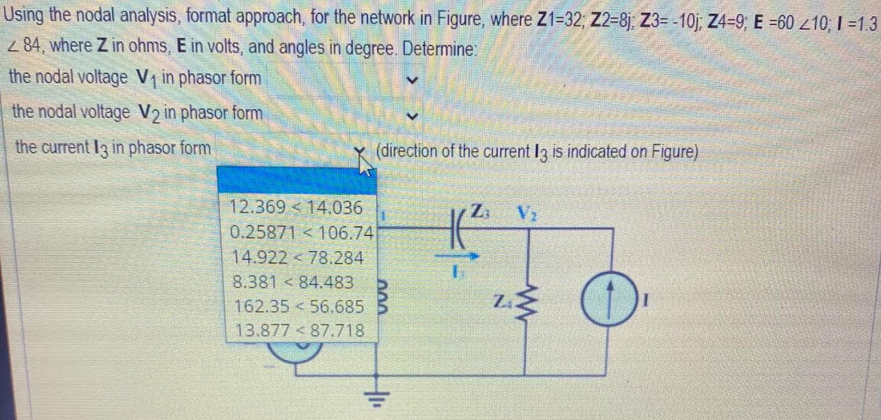 Solved Using the nodal analysis, format approach, for the | Chegg.com