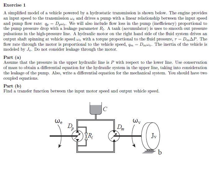 Exercise 1 A simplified model of a vehicle powered by | Chegg.com