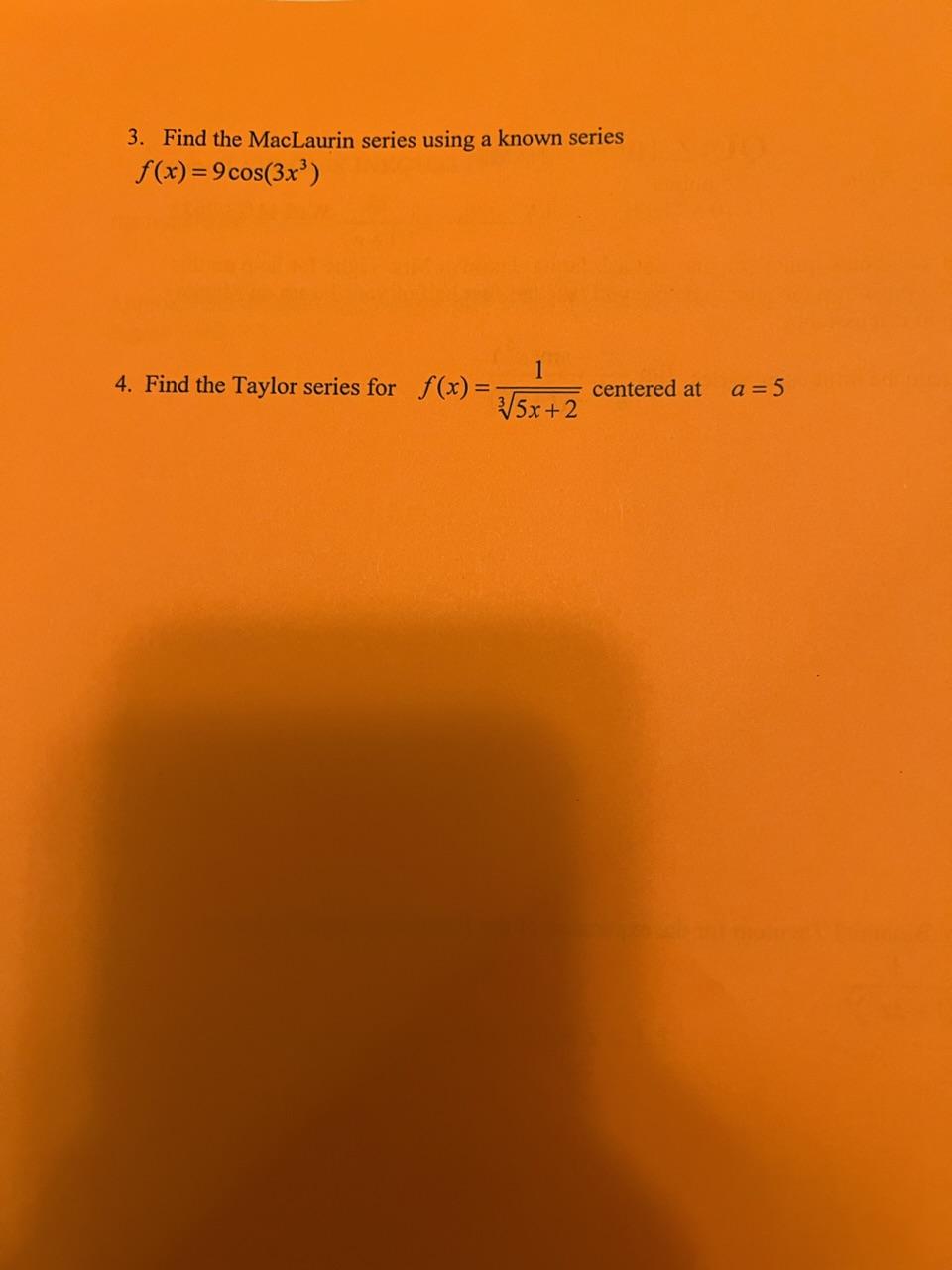 Solved 3. Find the MacLaurin series using a known series | Chegg.com