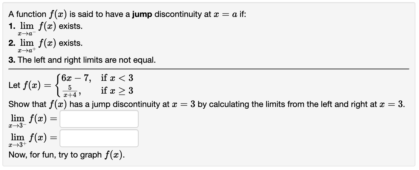 Solved A function f(x) is said to have a jump discontinuity | Chegg.com