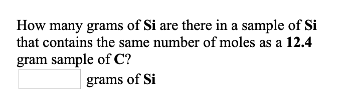 Solved How many grams of Si are there in a sample of | Chegg.com