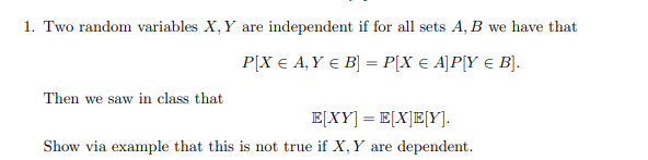 Solved Two random variables x,Y ﻿are independent if for all | Chegg.com