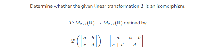 Solved Determine whether the given linear transformation T | Chegg.com