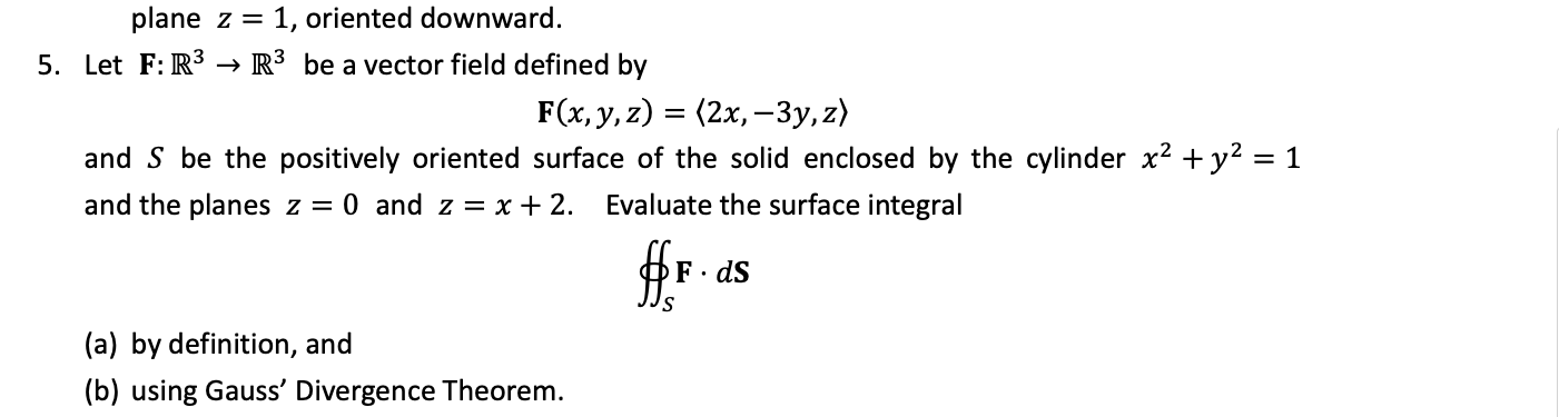 Solved Plane Z 1 Oriented Downward 5 Let F R3 → R3 Be A