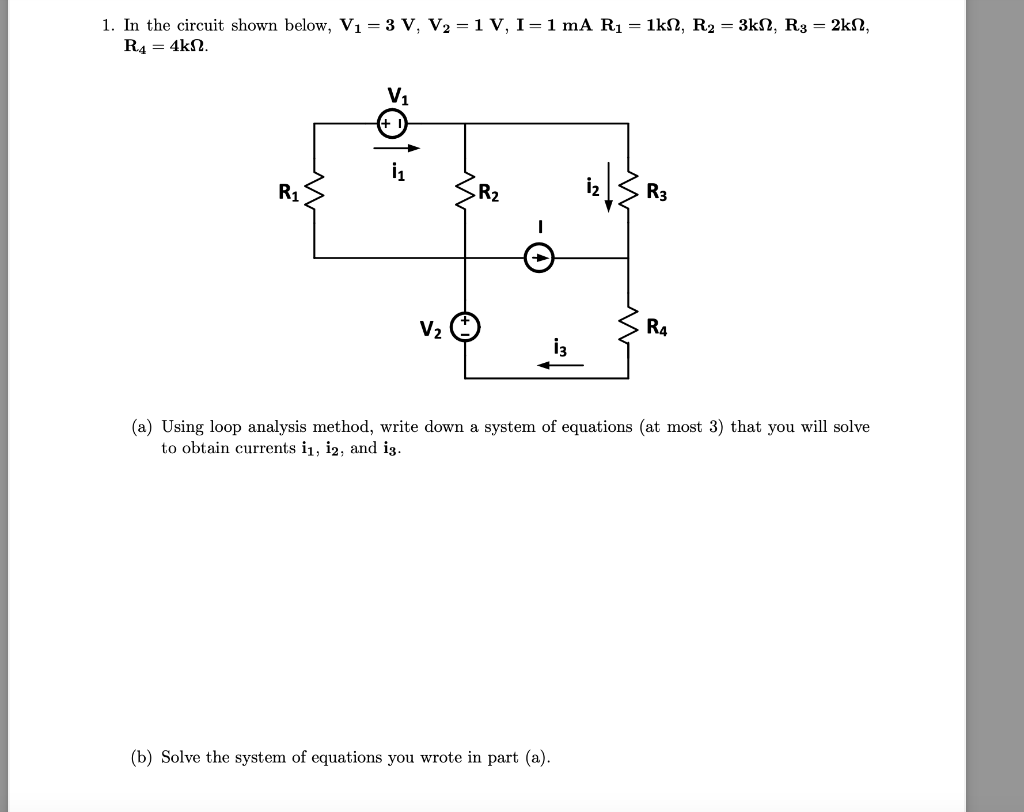 Solved 1. In the circuit shown below, V1=3 V,V2=1 V,I=1 | Chegg.com