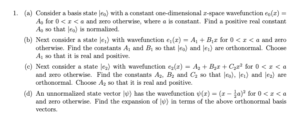 Solved 1. (a) Consider a basis state leo) with a constant | Chegg.com