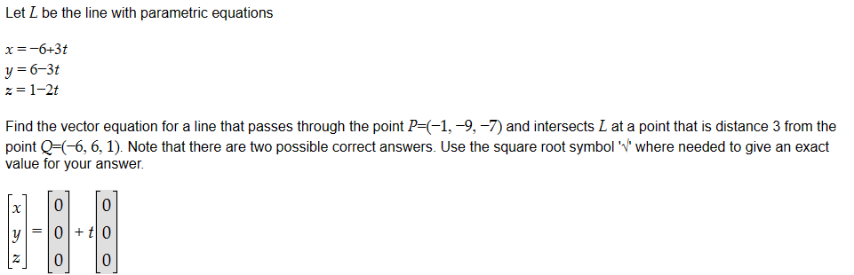 Solved Let L be the line with parametric equations | Chegg.com