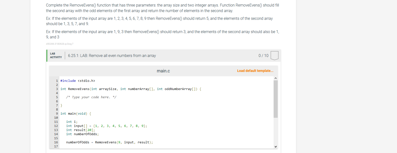 Solved Complete the RemoveEvens() function that has three | Chegg.com