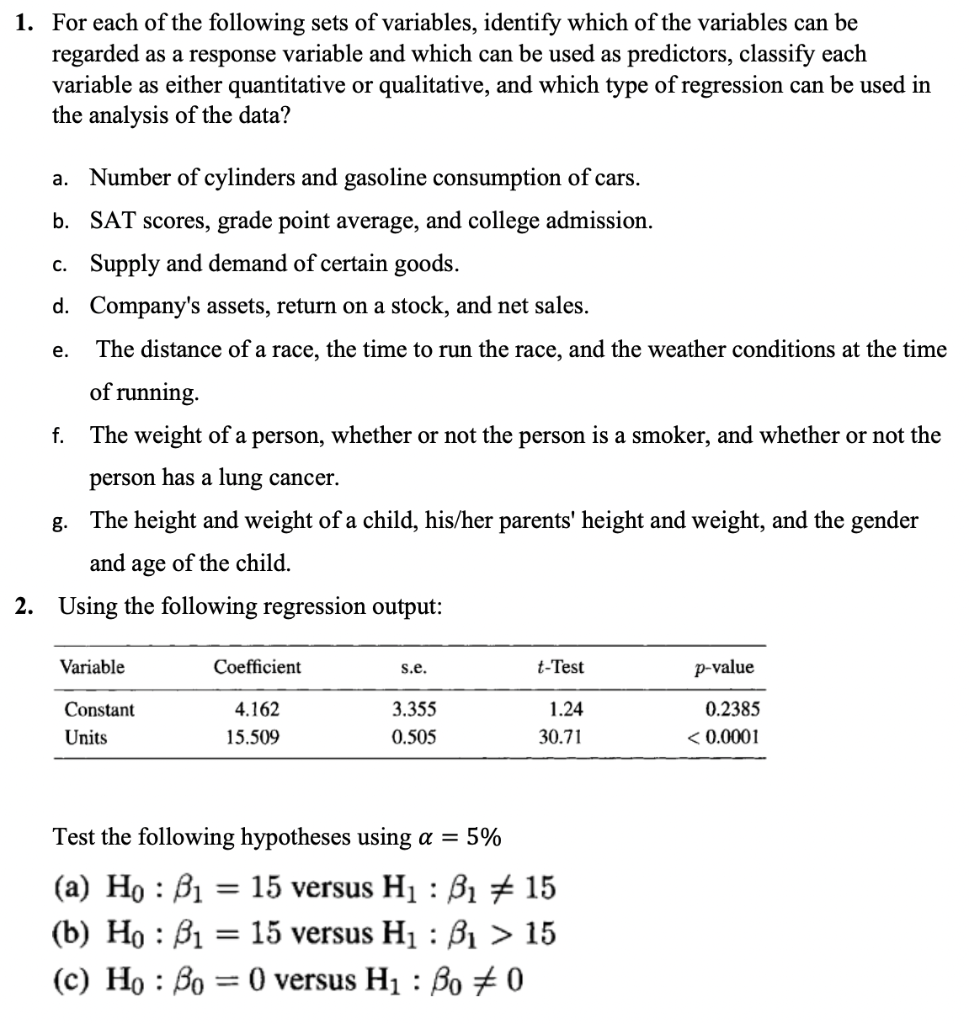 Solved 1. For each of the following sets of variables, | Chegg.com