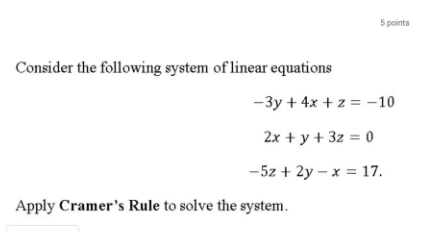Solved 5 points Consider the following system of linear | Chegg.com