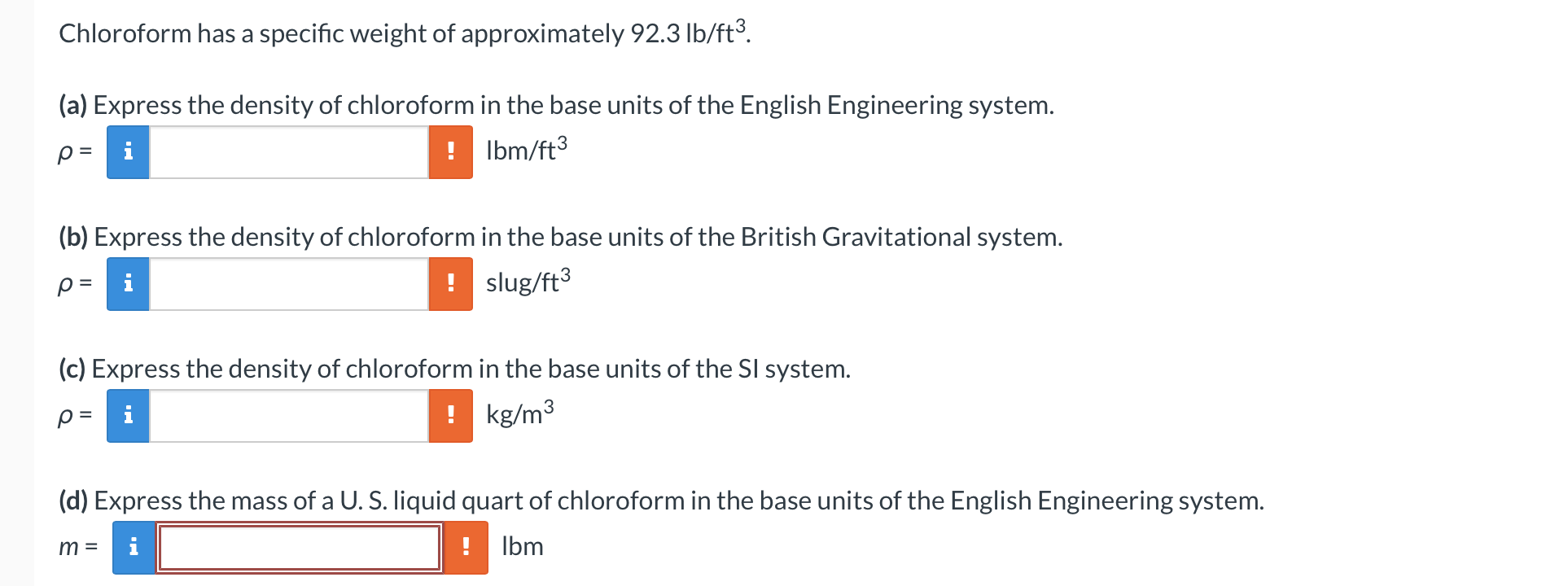 Solved Chloroform has a specific weight of approximately | Chegg.com