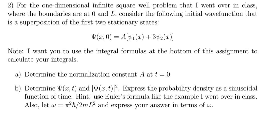 Solved 2) For the one-dimensional infinite square well | Chegg.com