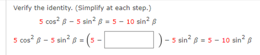 Solved Verify the identity. (Simplify at each | Chegg.com