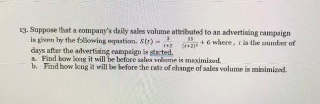 Solved 15 +2 13. Suppose that a company's daily sales volume | Chegg.com