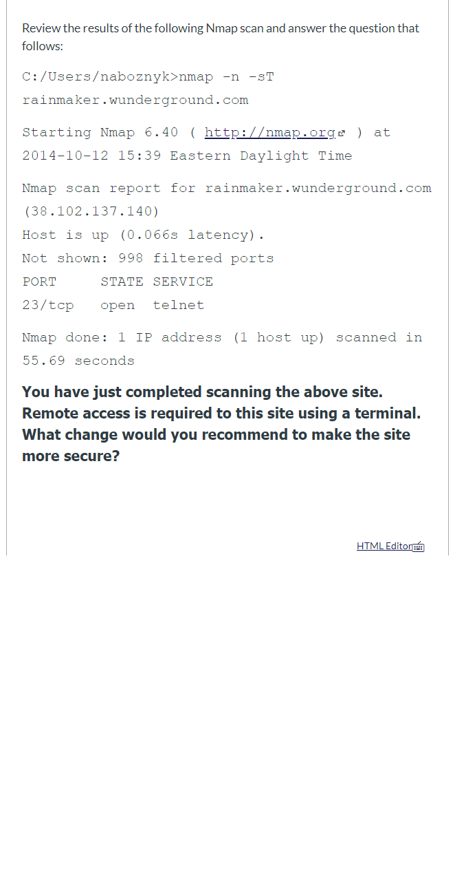 Review the results of the following Nmap scan and | Chegg.com