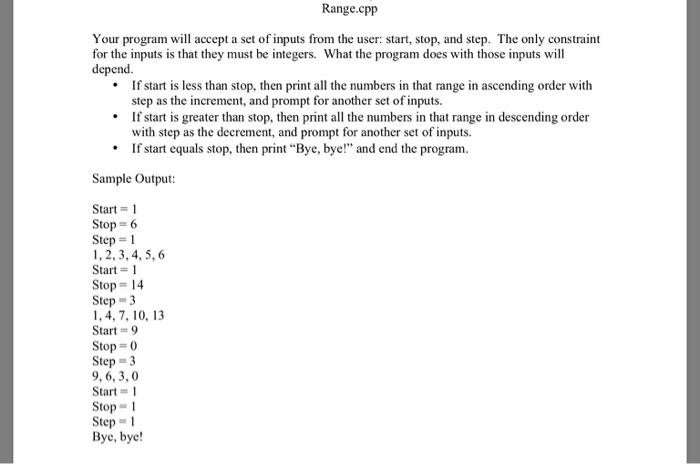 Solved Range Cpp Your Program Will Accept A Set Of Inputs
