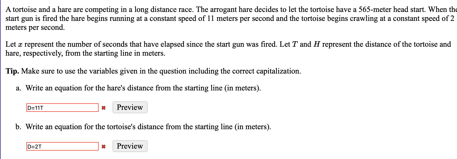 Solved A tortoise and a hare are competing in a long | Chegg.com