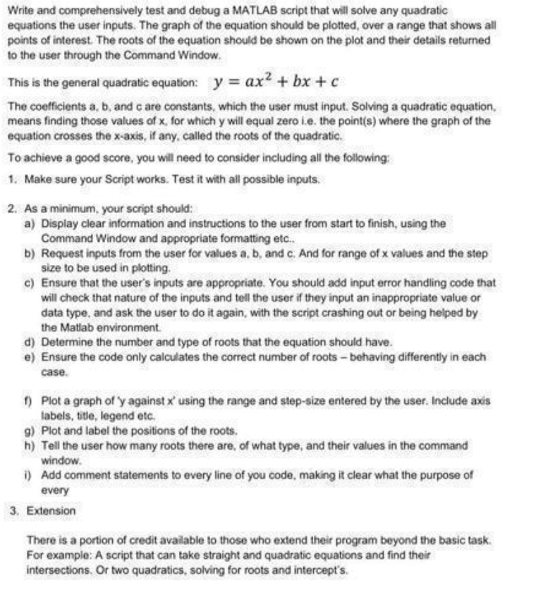 Write And Comprehensively Test And Debug A Matlab 