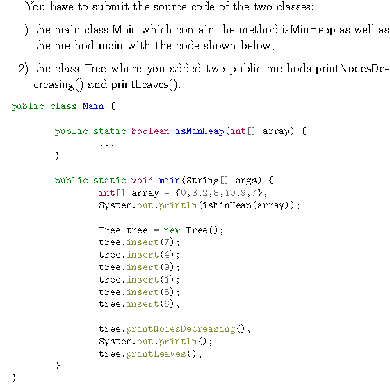 Solved Problem 1 50 Points Implement A Method Is Min Heap 