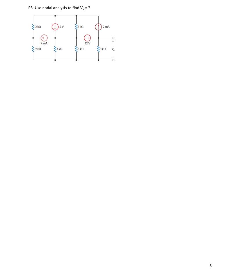 Solved P3. Use nodal analysis to find V0= ? | Chegg.com