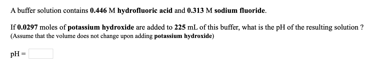 Solved A buffer solution contains 0.446 M hydrofluoric acid | Chegg.com