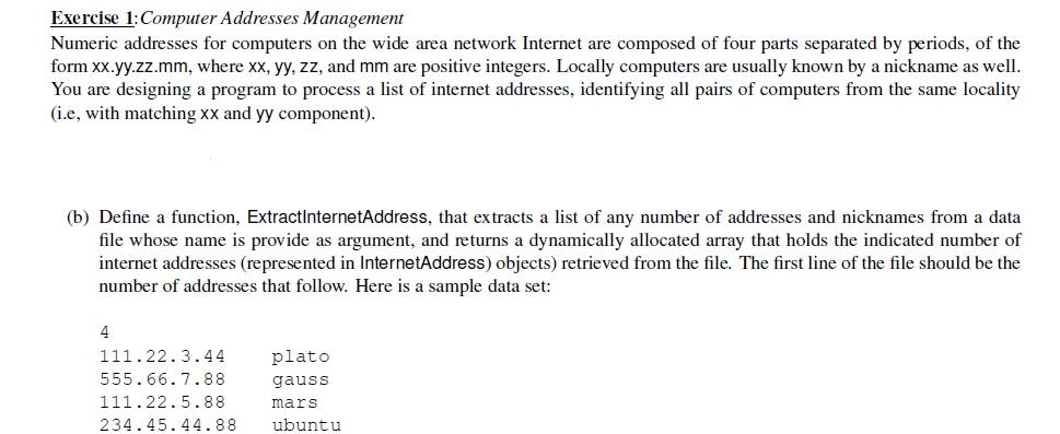 Solved Exercise 1: Computer Addresses Management Numeric | Chegg.com