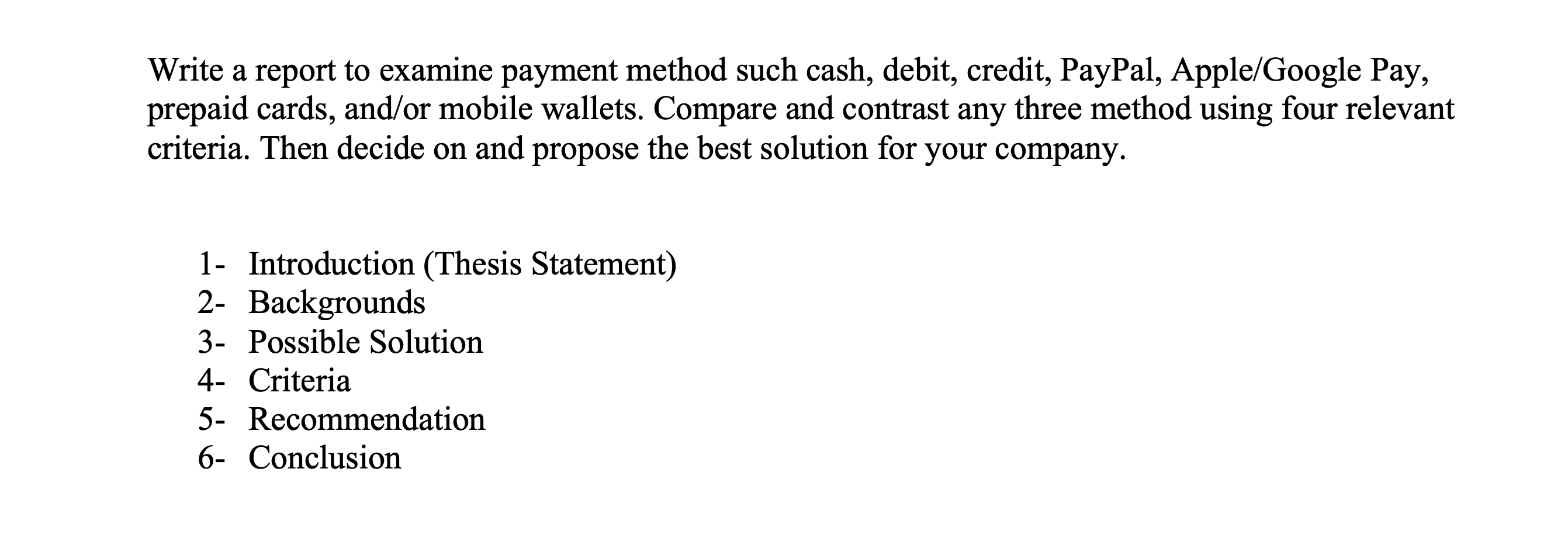 Solved Write a report to examine payment method such cash, | Chegg.com