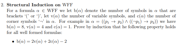 Solved 2. Structural Induction on WFF For a formula α∈WFF we | Chegg.com