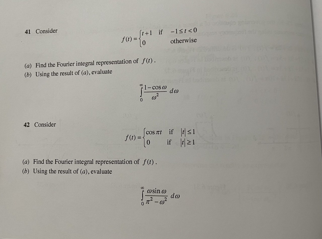 Solved Find the fourier integral :One example is given for | Chegg.com