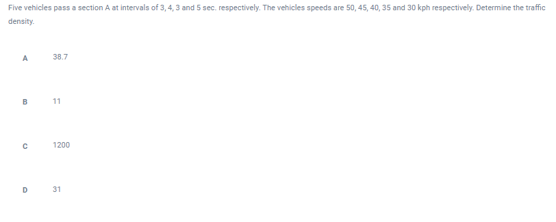 Solved Five vehicles pass a section A at intervals of 3, 4, | Chegg.com