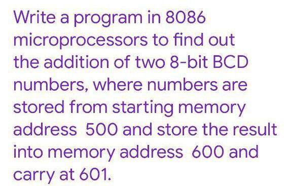 Solved Write a program in 8086 microprocessors to find out | Chegg.com