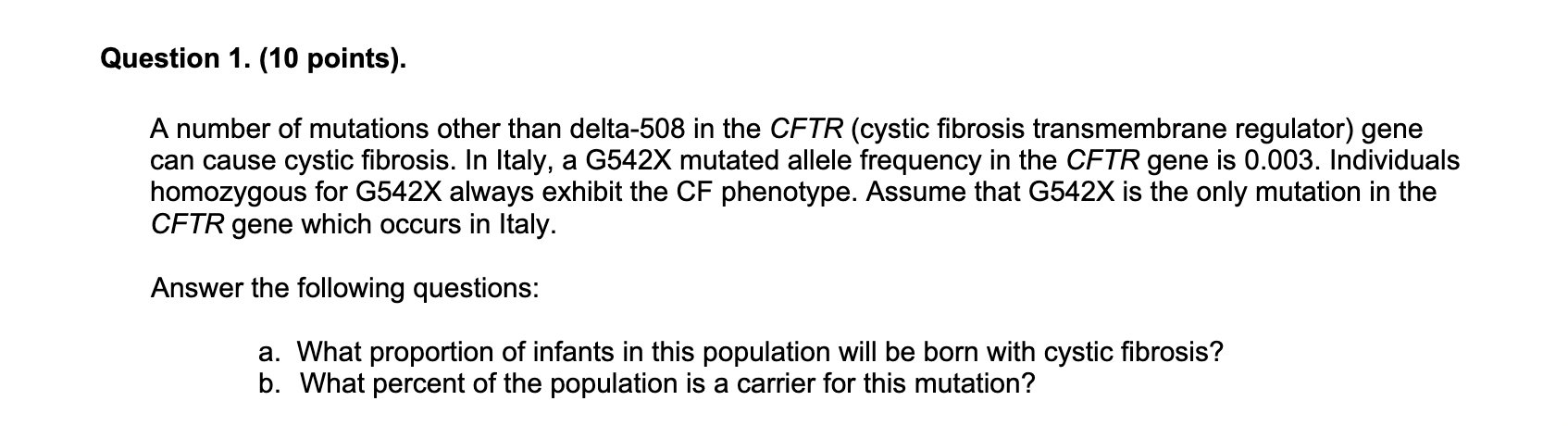 Solved A number of mutations other than delta-508 in the | Chegg.com